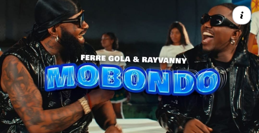 Le duo Ferre Gola et Rayvanny pulvérise les compteurs avec "Mobondo ...